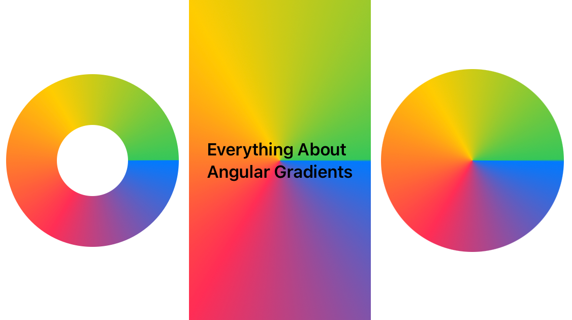 How To Use Angular Gradients In Swiftui And Ios